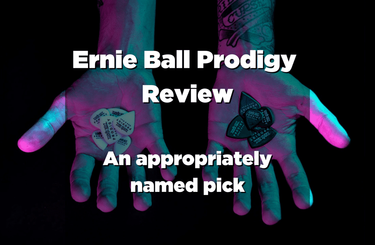 Ernie Ball Prodigy Picks Review - Guitar Pick Reviews