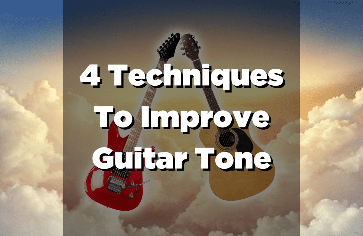 How to Improve Your Guitar Tone Using Nothing But Your Fingers